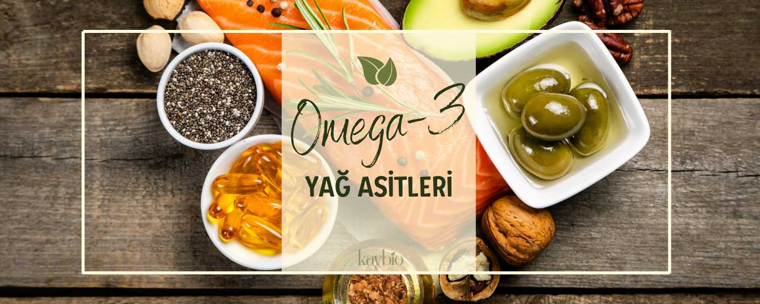 Omega-3 Nedir?